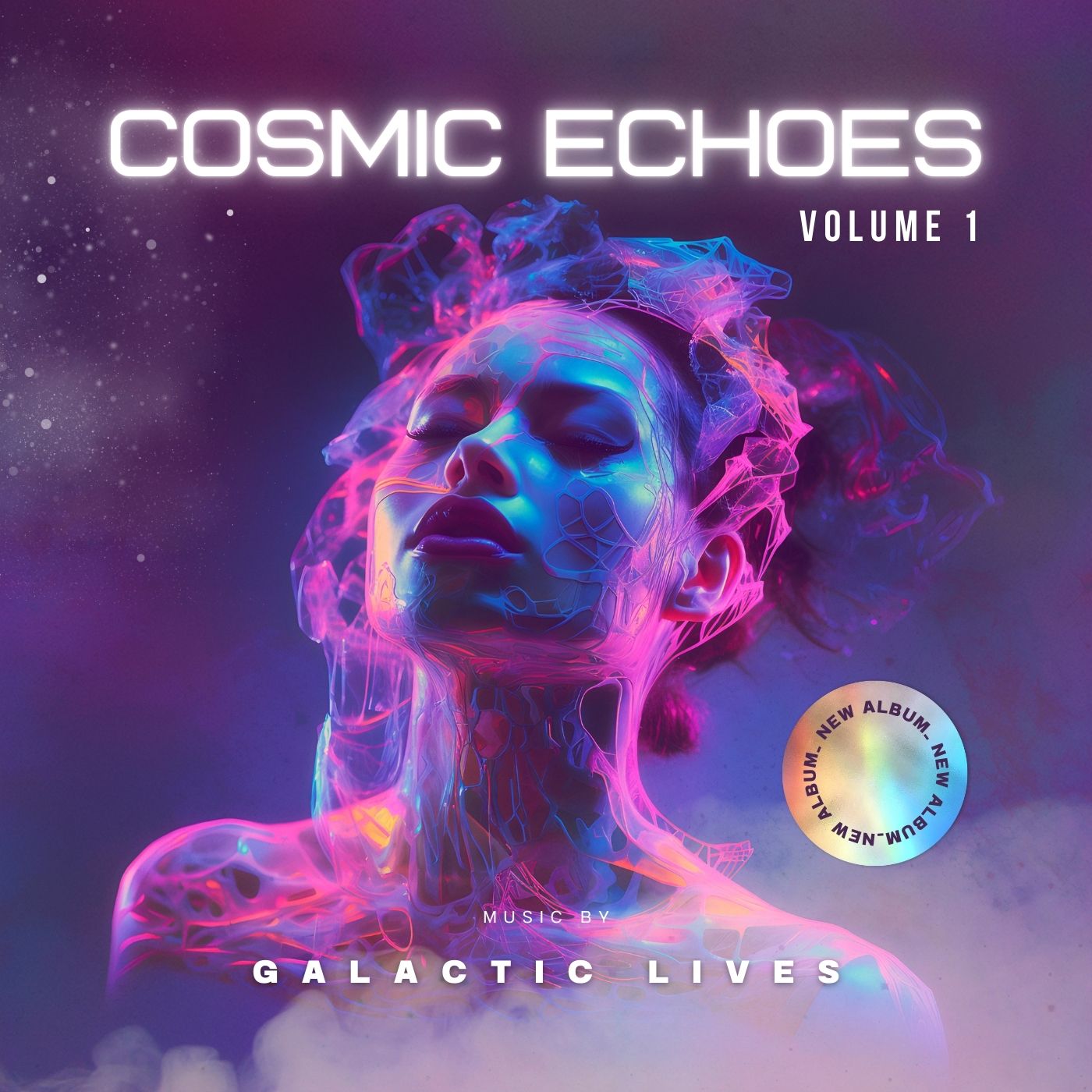 Cosmic Echoes Vol 1 Album – Galactic Lives